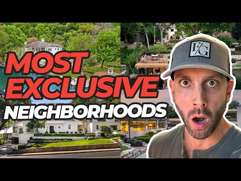 Where Austin's WEALTHY Choose To Live!