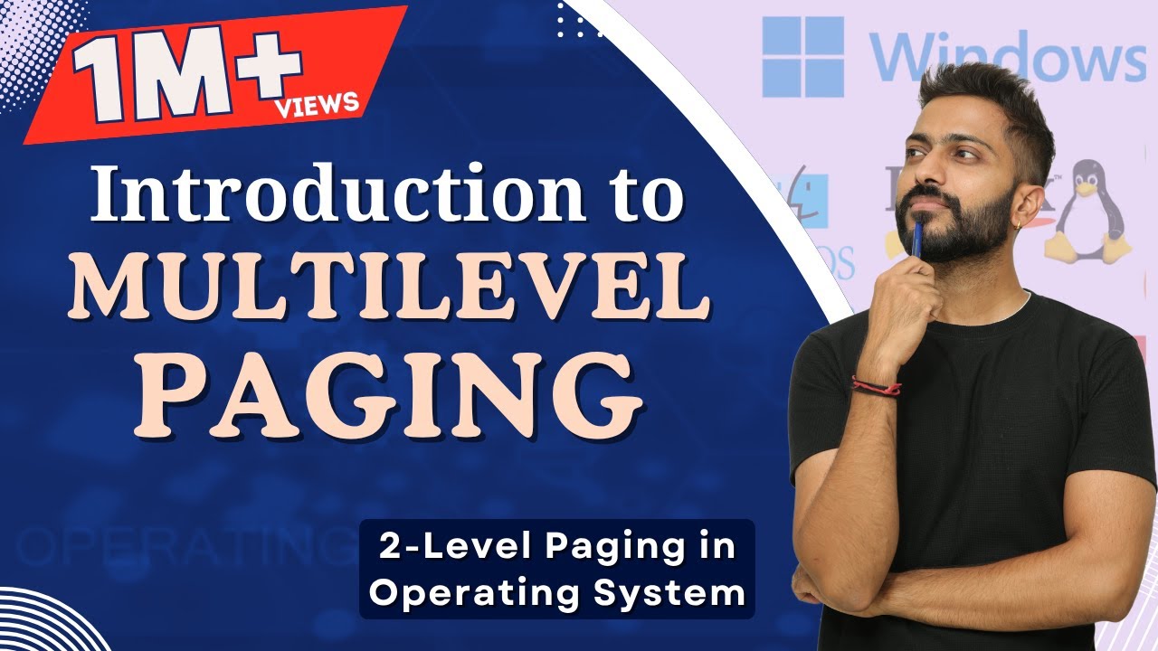 Understanding Two-Level Paging in Operating Systems | Galaxy.ai