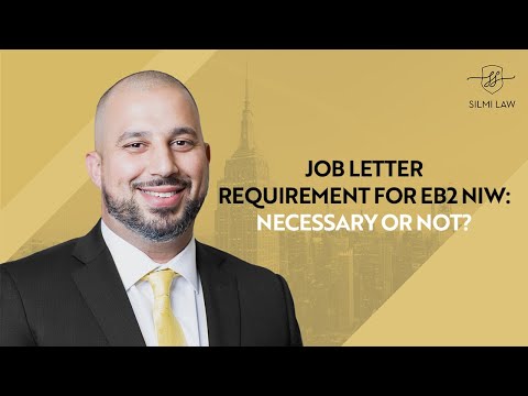 Job Letter Requirement for EB2 NIW: Necessary or Not?