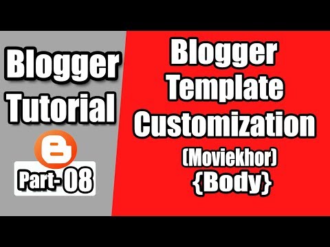Blogger template customization bangla tutorial | blogger tutorial part-8 | shahariar joy