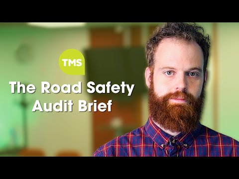 The Road Safety Audit Brief
