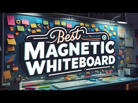 Best Magnetic Whiteboard 2025 ๐ Top 5 Best Magnetic Whiteboard Reviews