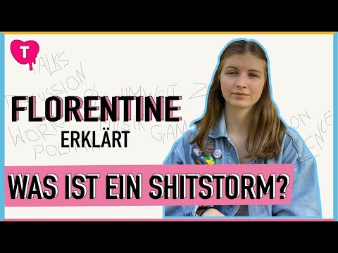 Was ist ein Shitstorm? Florentine Schief erklärt's
