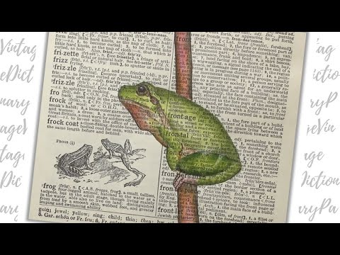 Watercolor frog on Vintage Dictionary page Tutorial