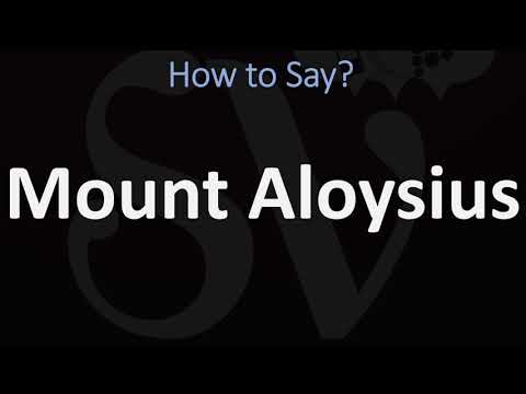 How to Pronounce Mount Aloysius College? (CORRECTLY?