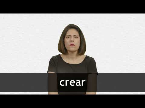 English Translation of “CREAR” | Collins Spanish-English Dictionary