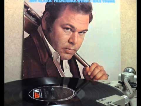 “Oh, wow!” Song Of The Day: Roy Clark – Yesterday, When I Was Young ...