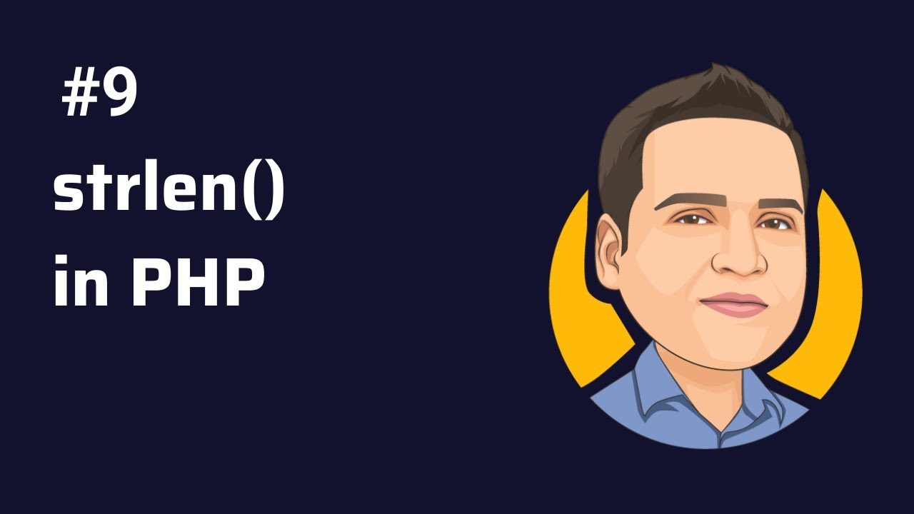 strlen() - what  is strlen() in php?