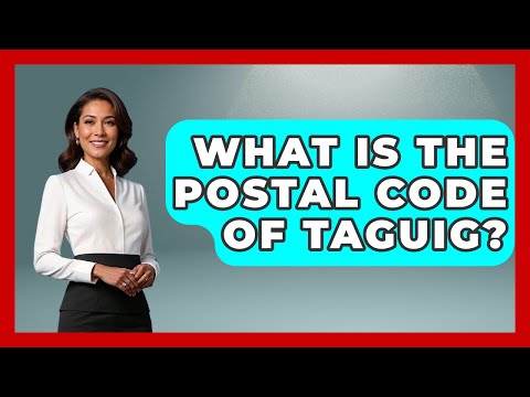 What Is The Postal Code Of Taguig? - Exploring Southeast Asia