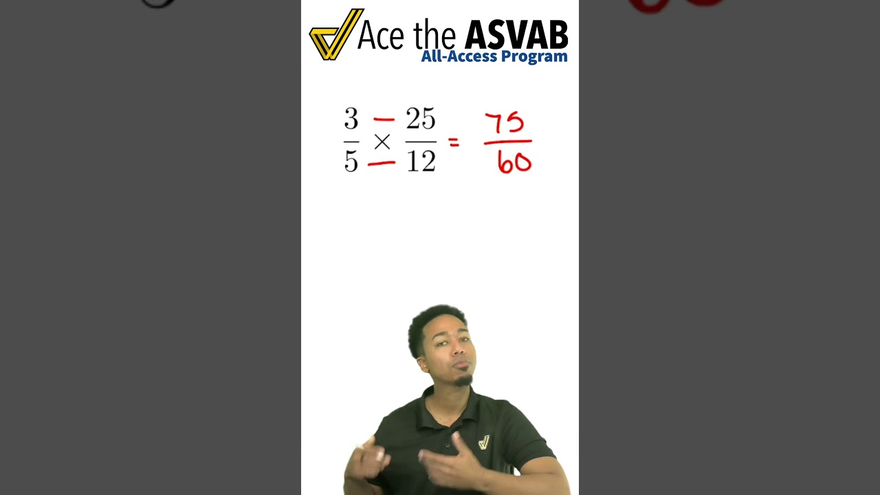 ASVAB Mental Math in a Flash! (Fraction Multiplication — No Calculator)