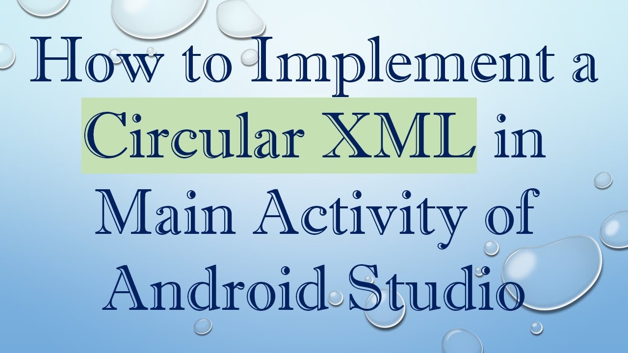 How to Implement a Circular XML in Main Activity of Android Studio