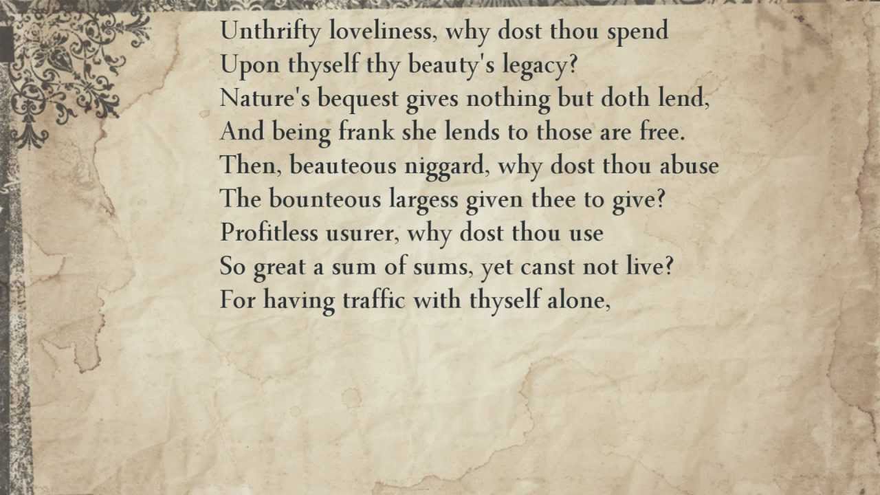 Shakespeare sonnets (Literature/Poetry) Sonnet 4: Unthrifty loveliness, why dost thou spend
