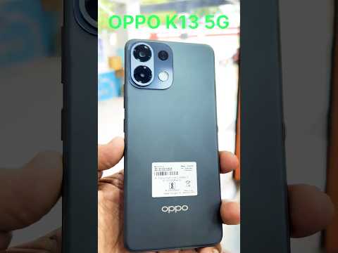 Oppo K13 5G #shorts #short #trending #unboxing #shortsfeed #shortvideo #viral #reels #youtube