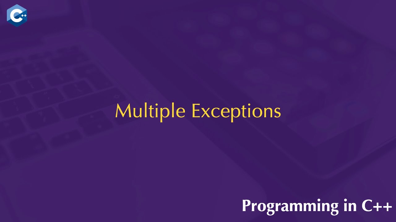 Multiple Exceptions