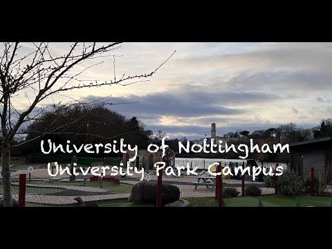 University of Nottingham | University Park Campus #University_of_Nottingham