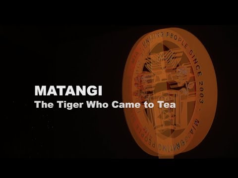 MATANGI: The Tiger Who Came to Tea