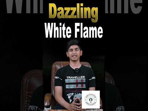 Dazzling White Flame #physicschemistry# scienceeducation@gabaeducator&wellness