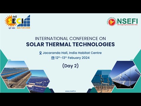 International Conference on Solar Thermal Technologies Day 2