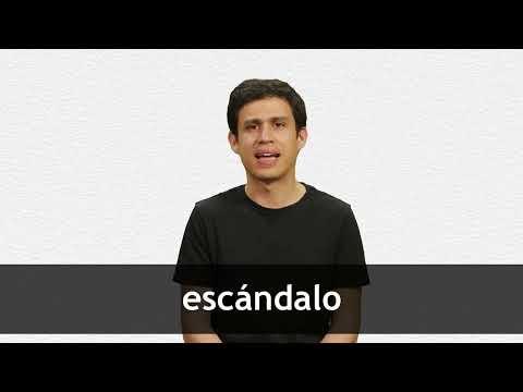 English Translation of “ESCÁNDALO” | Collins Spanish-English Dictionary