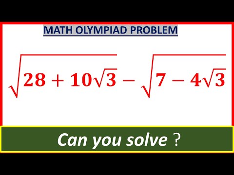 Math olympiad | Algebra | Find the value of surd expression | √(𝟐𝟖+𝟏𝟎√𝟑) −√(𝟕−𝟒√𝟑) | find its value