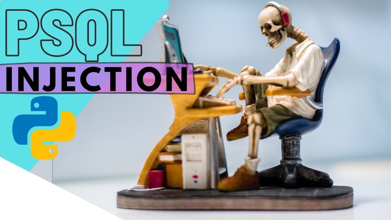 PYTHON TO POSTGRESQL (PSQL) | PSYCOPG2 | SQL INJECTION BASICS TUTORIAL