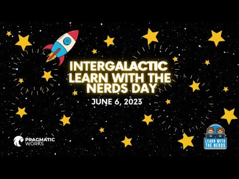 FREE All Day Live Mega Event Intergalactic Learn With The Nerds Day 2023
