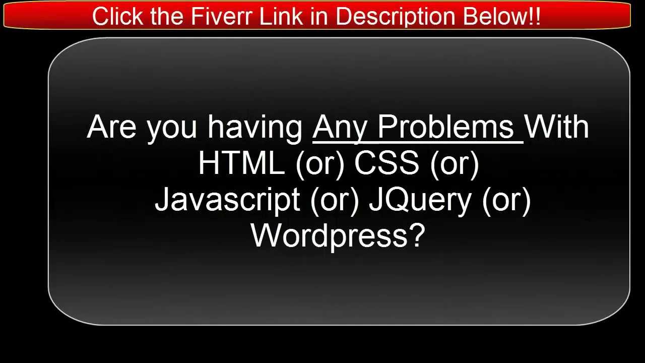 Get Resolve Any Wordpress HTML CSS Javascript Issues