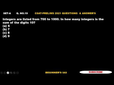 Integers are listed from 700 to 1000. In how many integers is the sum of the digits 10?