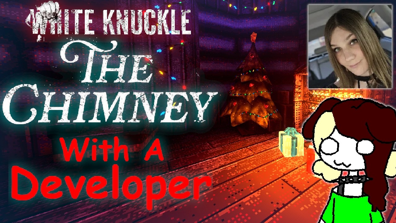 Playing THE CHIMNEY With A WHITE KNUCKLE Developer (White Knuckle Update ft. Holly Jencka)
