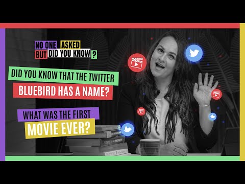 Did you know? The Twitter bluebird has a name | What was the first movie ever?