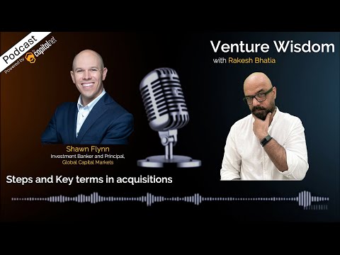 Steps and Key Terms in acquisitions with Shawn Flynn