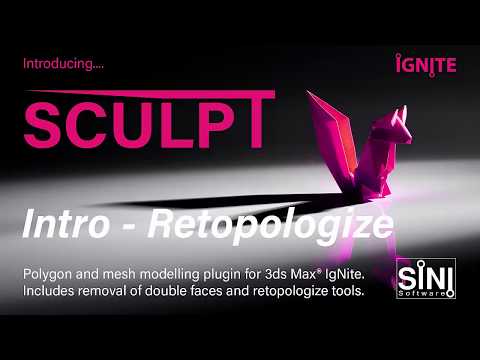 SiNi Software_Introducing Sculpt Retopologize