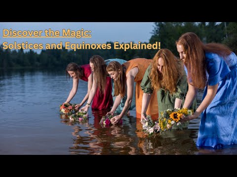 Solstices and Equinoxes - A Journey Through Earth's Seasons for Kids!