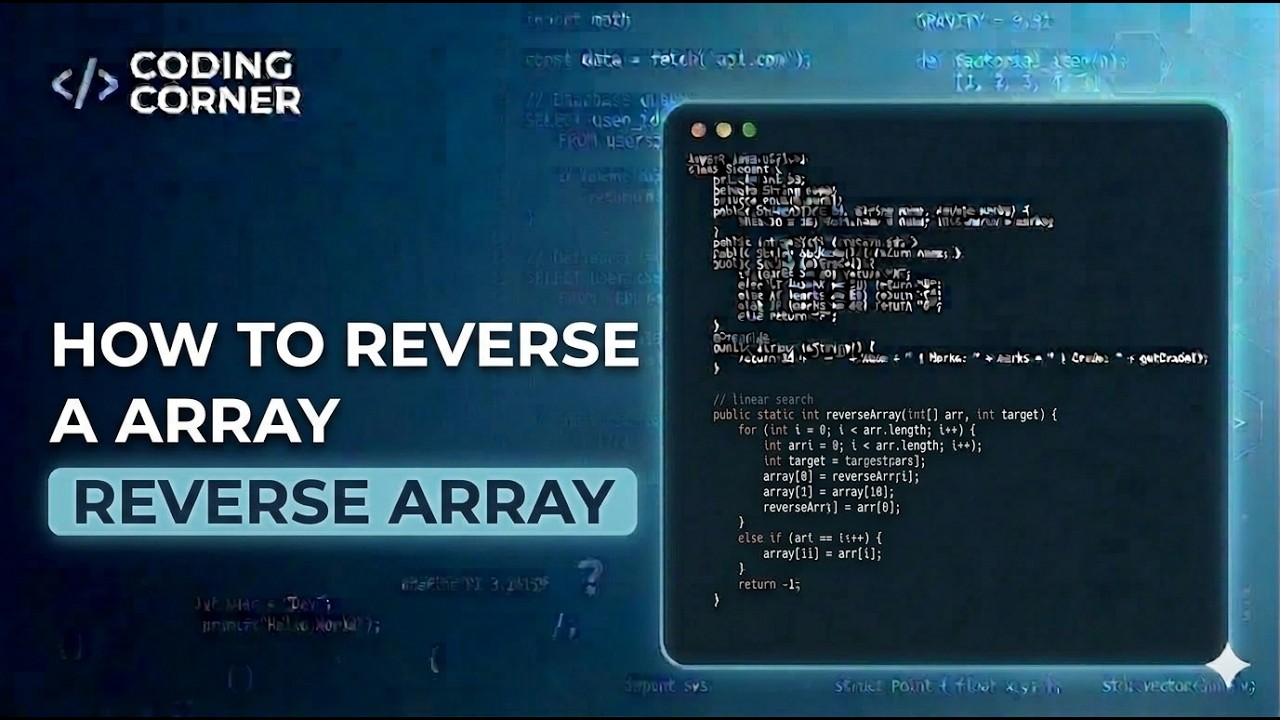 how to reverse a array with explanation and code