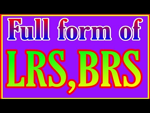 Full form of LRS|full form of BRS