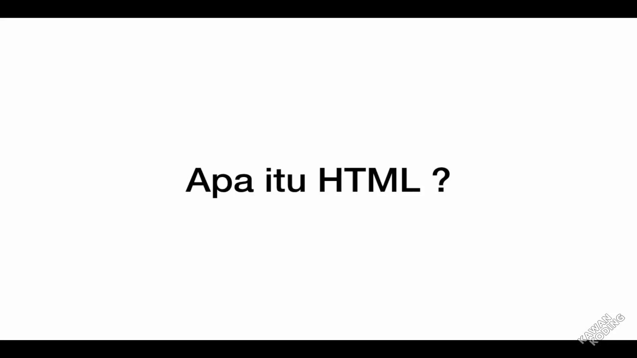 Belajar HTML Dasar - 01 Pengenalan