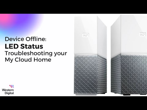 Device Offline: Device and LED Status on your My Cloud Home [Part 2] | Western Digital Support