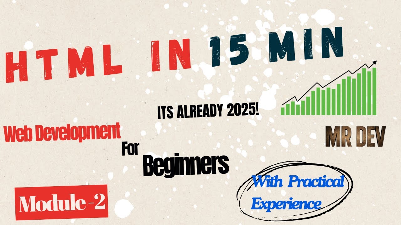Module-2 || HTML Basics Explained in Simple Words | Start Web Development Today! #webdevelopment