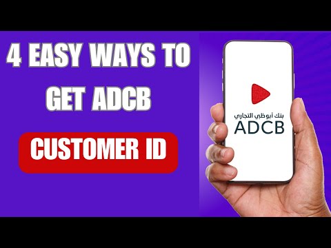 What is ADCB Customer ID? | How To Get ADCB customer id