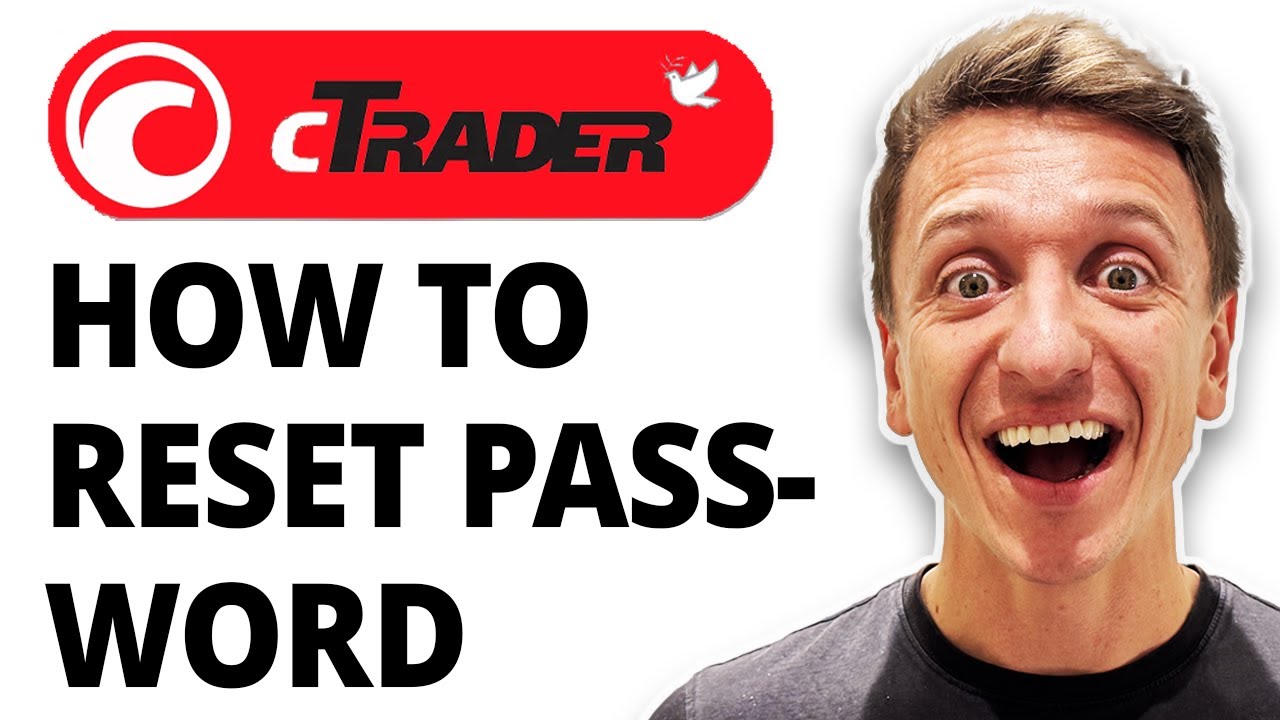 How To Reset Ctrader Password [2026 Guide]