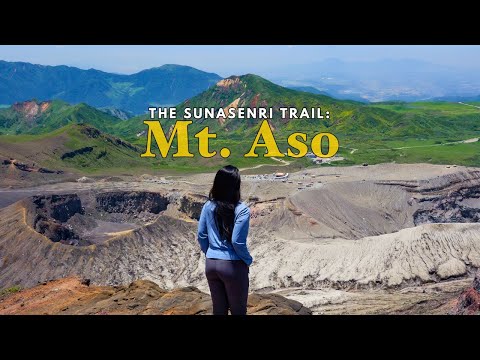 Mt. Aso | 阿蘇山: A Day Hike on Japan's Largest Active Volcano (Sunasenri Trail)