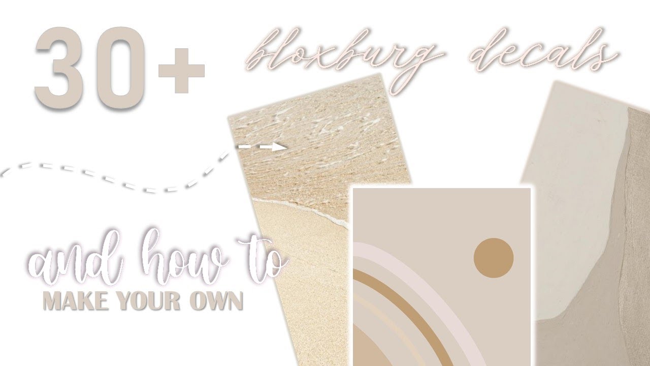 30+ BLOXBURG DECALS + how to make your own