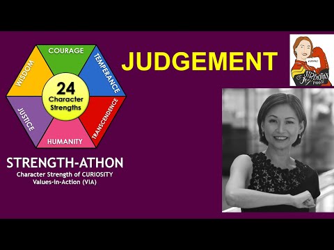 Strengthathon | JUDGEMENT | VIA Character Strengths | Wisdom Virtue | Profile | Finder | Joy Method