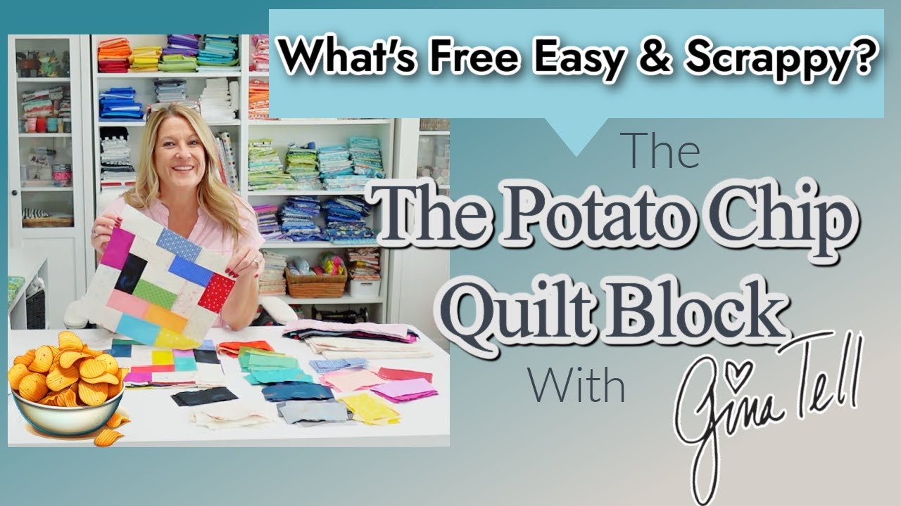 Sew this super EASY Potato Chip Quilt Block with Gina Tell - Totally Beginner Friendly!!