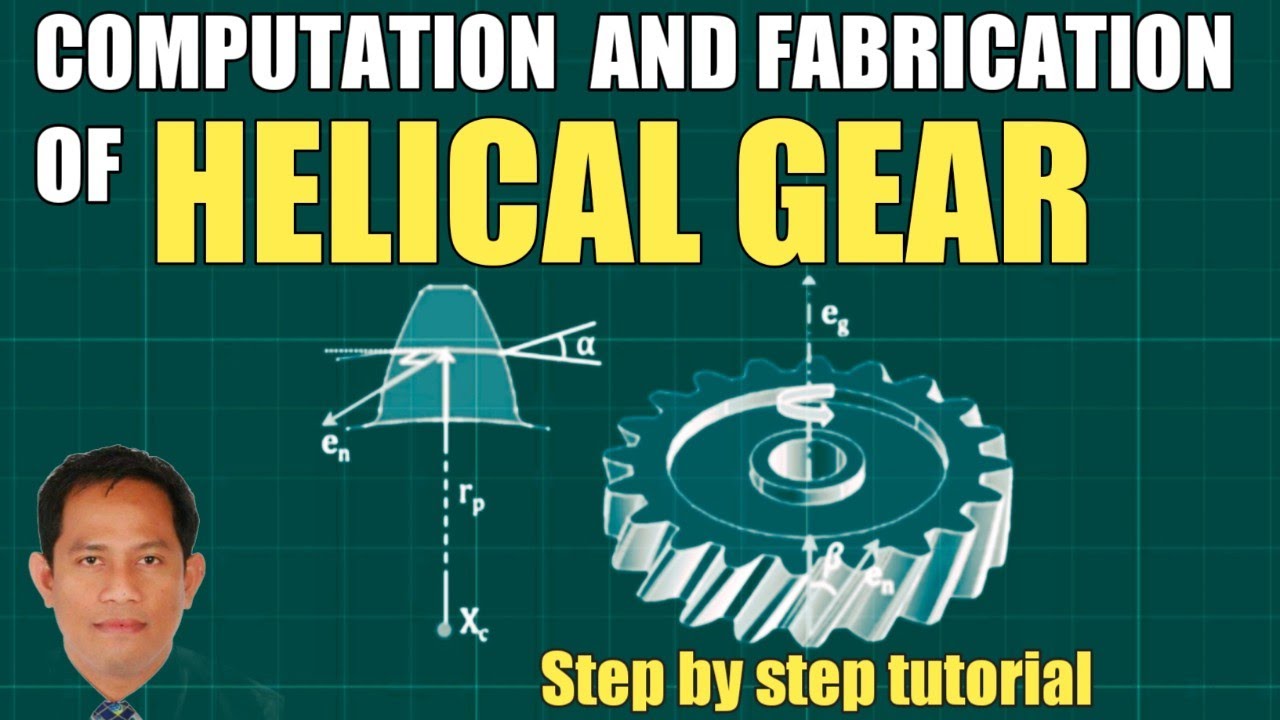 CÁLCULO Y FABRICACIÓN DE ENGRANAJES HELICOIDALES Tutorial paso a paso | Teoría del taller mecánico