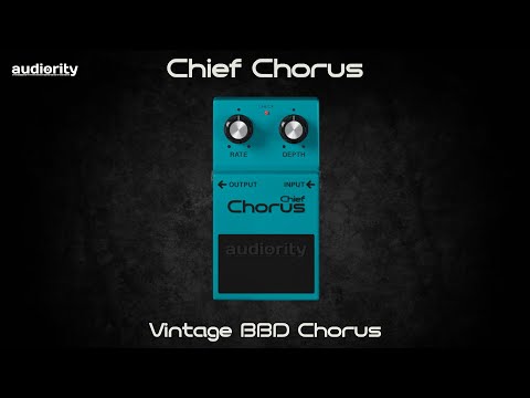 Audiority Chief Chorus - Vintage BBD Chorus (AAX, AU, CLAP, VST2, VST3) - Gearspace