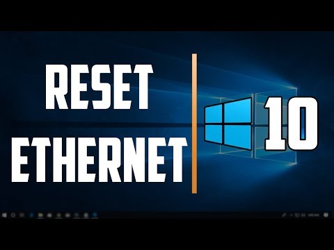 How To Reset Ethernet Network Adapter in Windows 10 PC