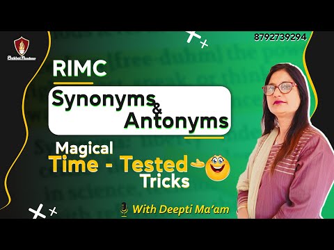 SELECT THE CORRECT SYNONYM AND ANTONYM FOR RIMC WITH DEEPTI MA'AM | RIMC | SUKHOI ACADEMY
