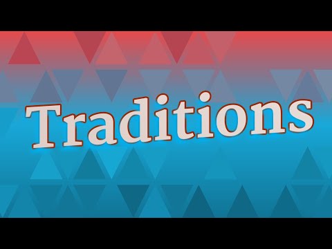 TRADITIONS pronunciation β’ How to pronounce TRADITIONS