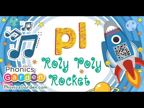 PL Letter Blend | Roly-Poly Rocket | Phonics Garden